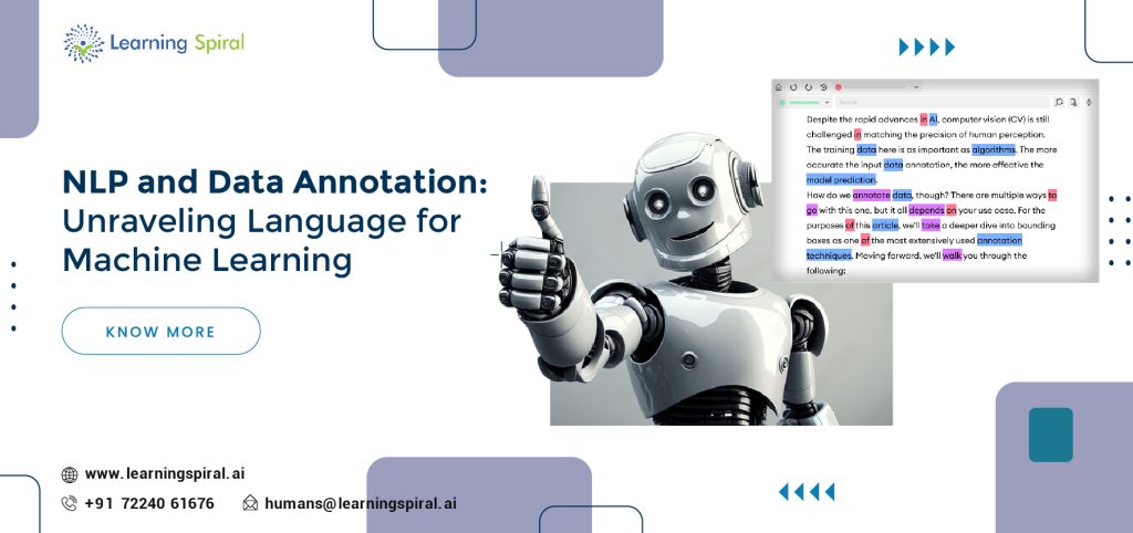 NLP and Data Annotation: Unraveling Language for Machine Learning | Learning Spiral AI